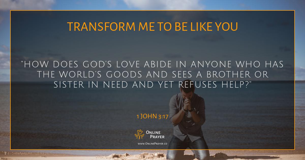 Transform me to be like You