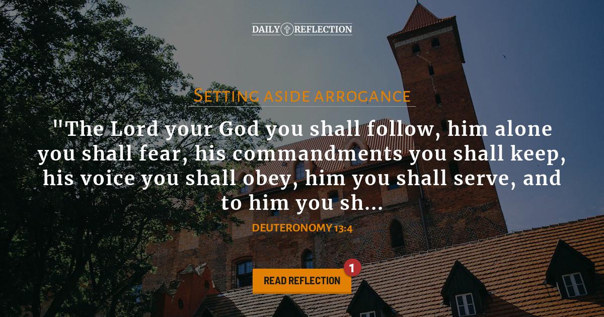 Setting aside arrogance