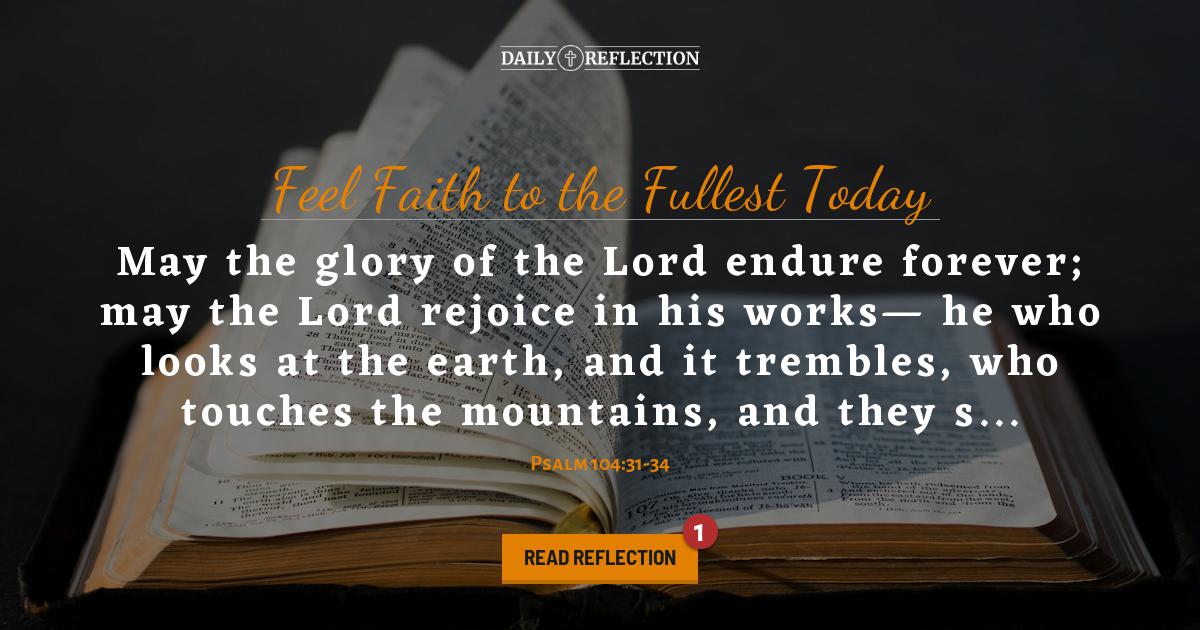 Feel Faith to the Fullest Today